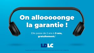 LDLC INNOVE ET GARANTIT 3 ANS TOUS LES PRODUITS ! - Groupe LDLC